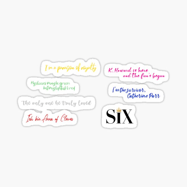"SIX the musical sticker pack" Sticker for Sale by LilacCloudStore ...