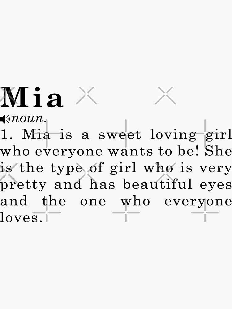 "Mia Name Definition Meaning" Sticker for Sale by peachyline | Redbubble