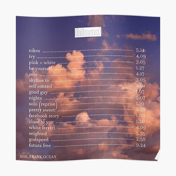 "Blonde Frank Ocean Tracklist" Poster by missmarleybell | Redbubble
