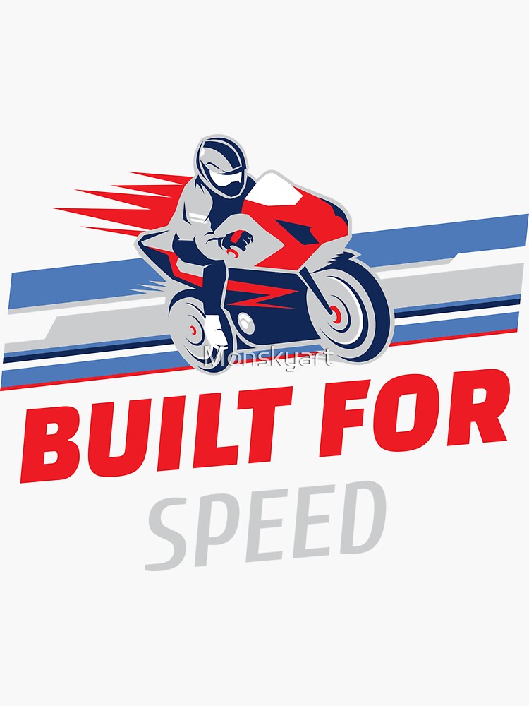 "Built for Speed. Motorbikes" Sticker by Monskyart | Redbubble