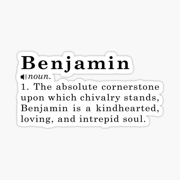 "Benjamin Name Definition Meaning" Sticker for Sale by peachyline ...