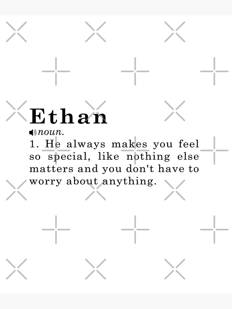 "Ethan Name Definition Meaning" Poster by peachyline | Redbubble