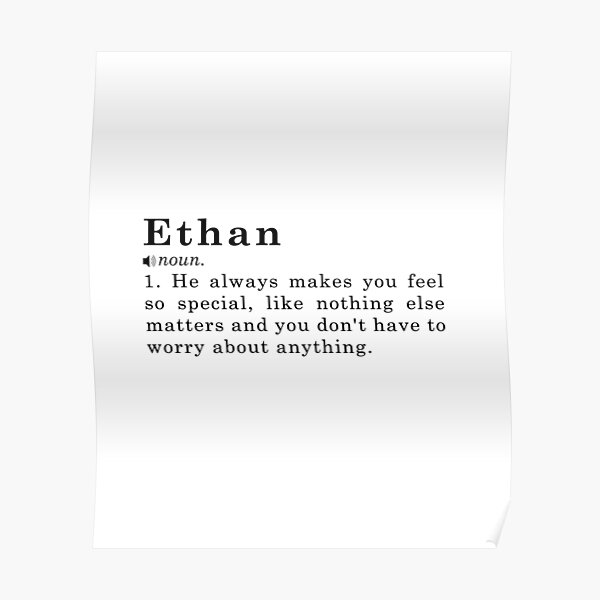 "Ethan Name Definition Meaning" Poster by peachyline | Redbubble