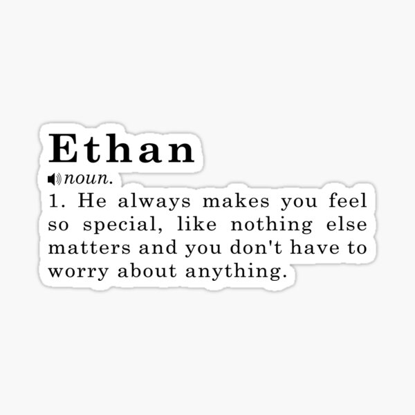"Ethan Name Definition Meaning" Sticker for Sale by peachyline | Redbubble