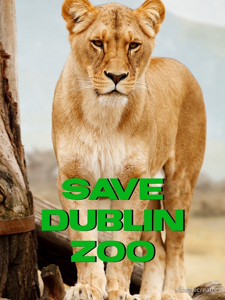 Póster «Guardar el diseño del zoológico de Dublín» de elisathecreator ...