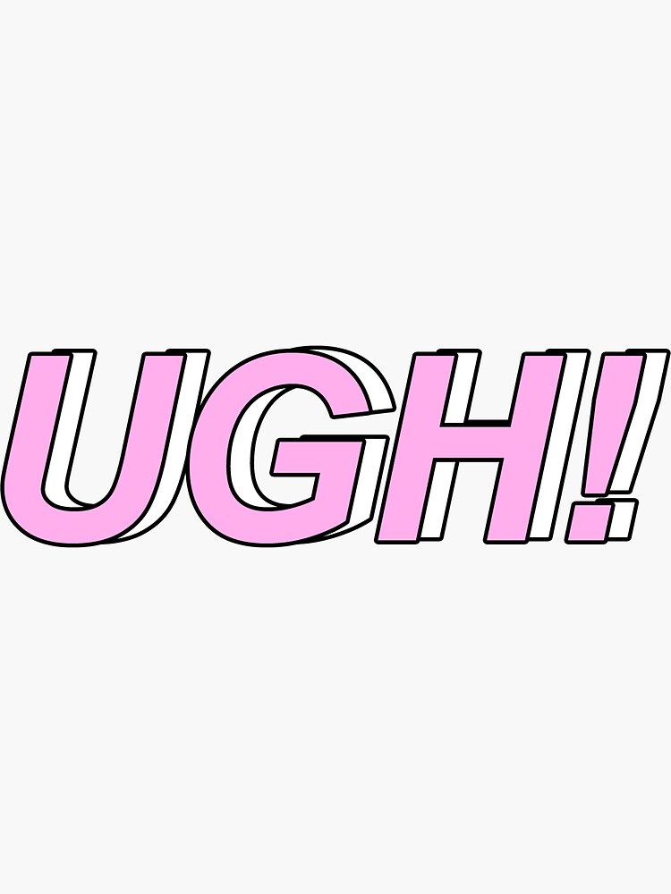 "UGH!" Sticker for Sale by masterpieced | Redbubble