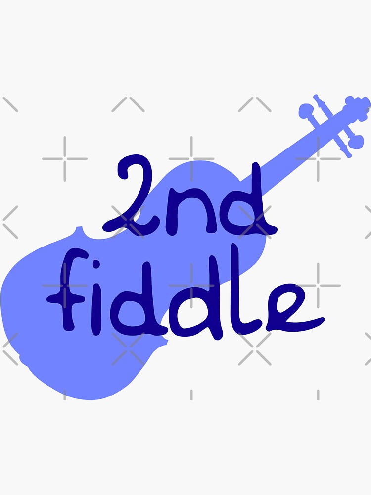 "2nd Fiddle - Second Fiddle Violinist Musical (Blue)" Sticker by SethW1 ...