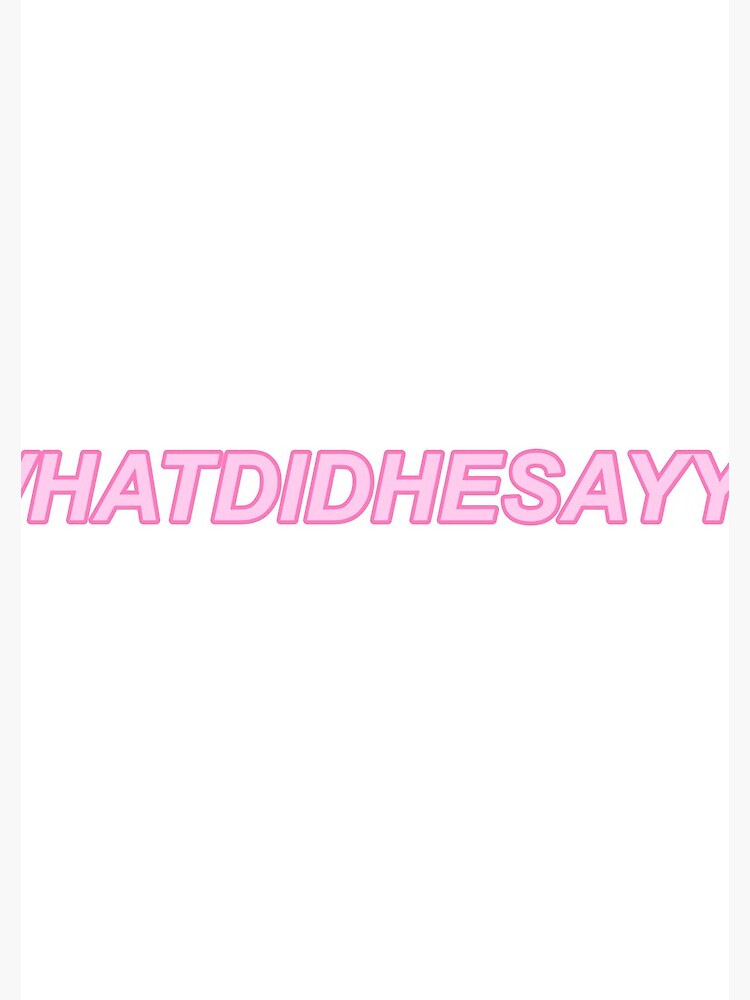 "What Did He Say Meme" Spiral Notebook by shotostickers | Redbubble