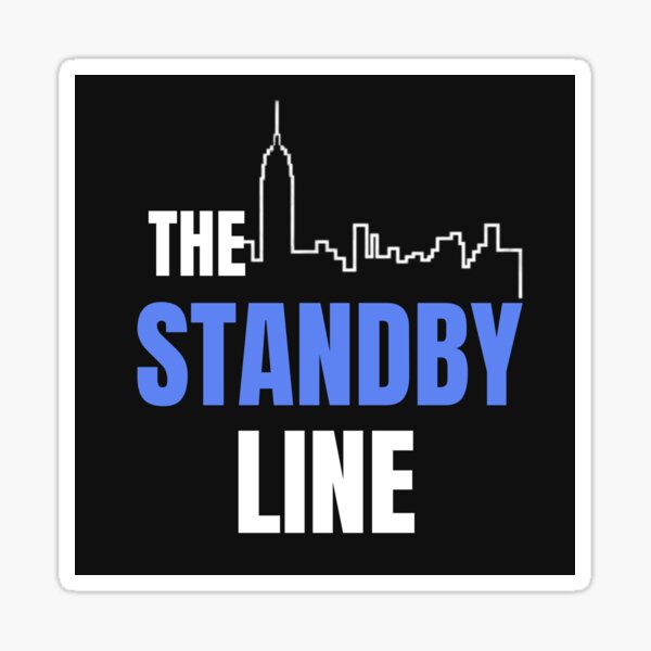 "The Standby Line" Sticker for Sale by TheStandbyLine | Redbubble