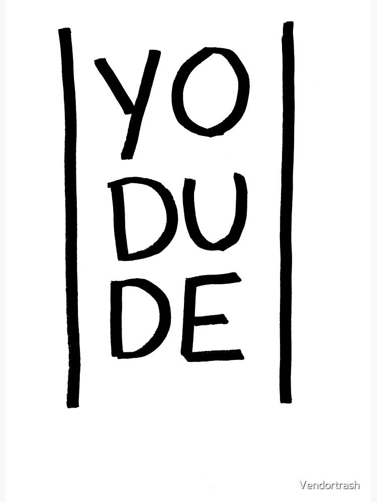 "Yodude" Sticker by Vendortrash | Redbubble