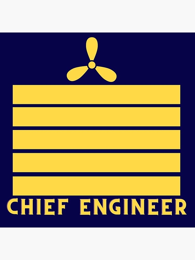 "CHIEF ENGINEER-officer rank" Poster for Sale by JinkiwinkieShop ...