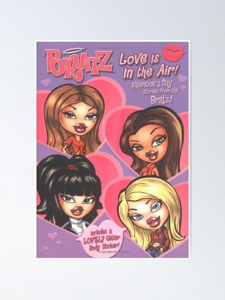 "bratz" Poster for Sale by sistermoiyaa | Redbubble