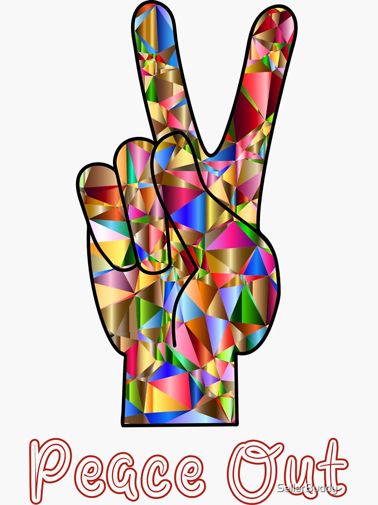 "Peace Out" Sticker for Sale by SellerBuddy | Redbubble