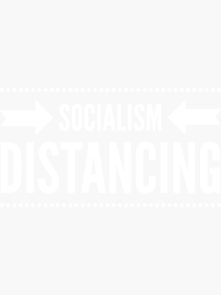 "SOCIALISM DISTANCING Face Mask" Sticker by RaisedRightShop | Redbubble