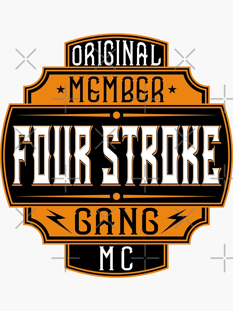 "Four Stroke Gang Motorcycle Club" Sticker by JesterThreads | Redbubble