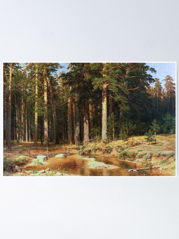 "Ivan Shishkin - Mast Tree Grove (1898)" Poster for Sale by ...