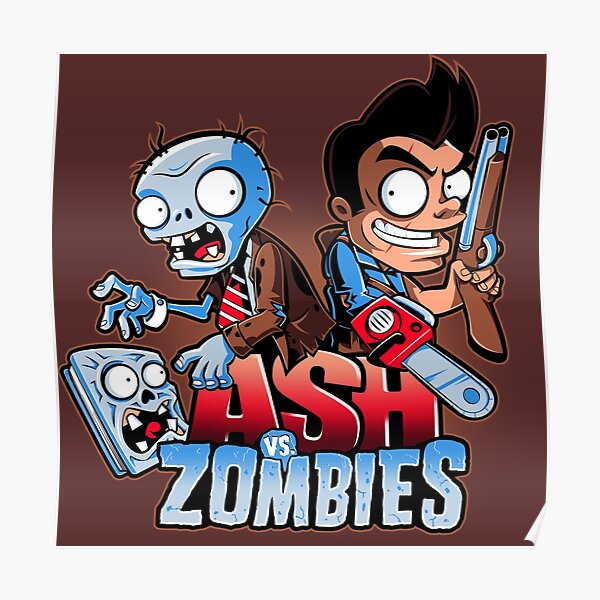 "Ash vs Zombies" Poster by javiclodo | Redbubble