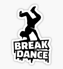 Breakdance: Stickers | Redbubble