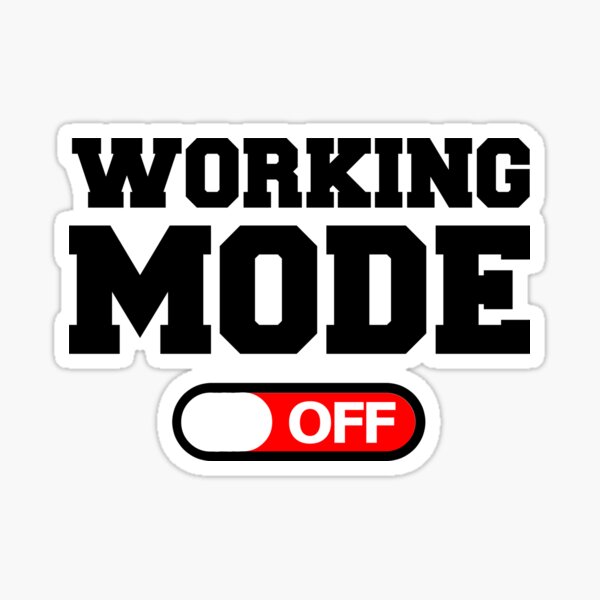 "Working Mode" Sticker for Sale by EmineSah | Redbubble