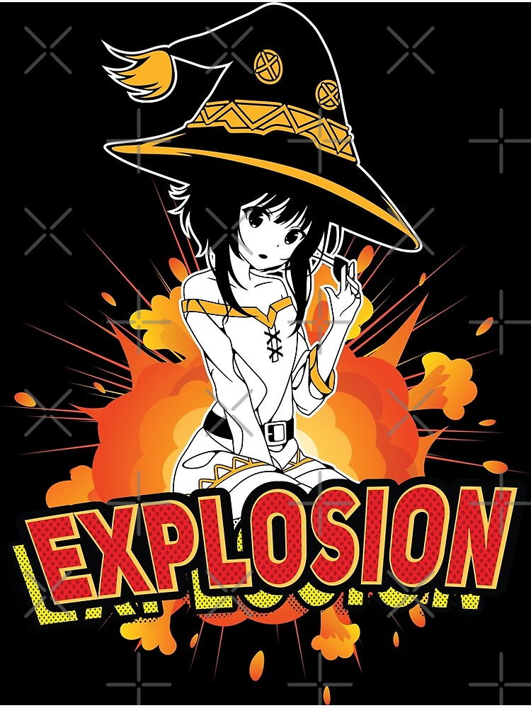 "Megumin Explosion " Poster by Kuruno | Redbubble