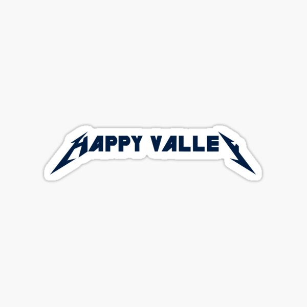 "Happy Valley Lettering" Sticker for Sale by ec0naway | Redbubble