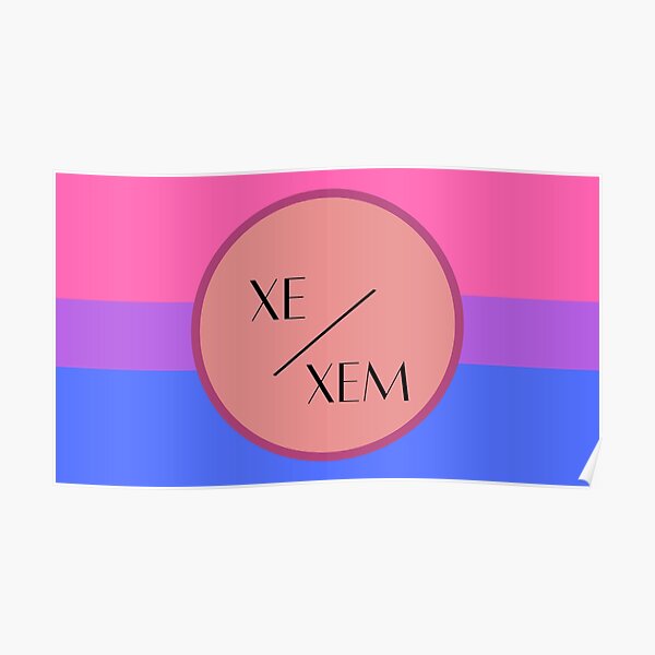 "Xe/Xem Pronouns with Bi Flag" Poster for Sale by MysticTeaKettle ...