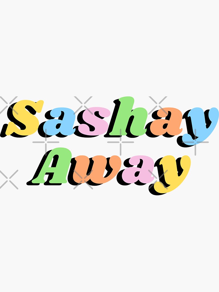 "Sashay Away - colors" Sticker by piastrelli | Redbubble