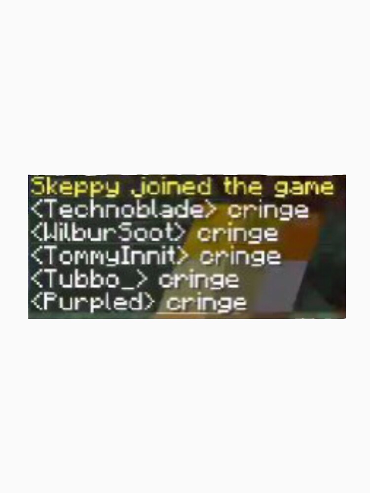 "Dream SMP Minecraft Chat Cringe" T-shirt for Sale by Lillirosee ...