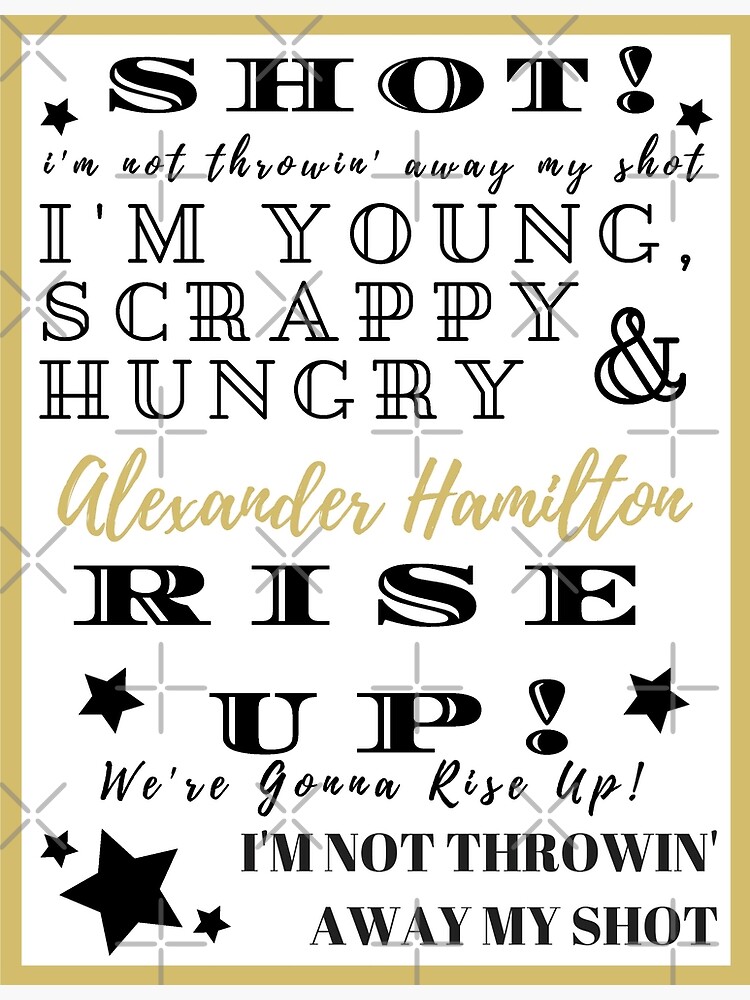 "My Shot hamilton lyric print " Poster for Sale by mariahmdesign ...