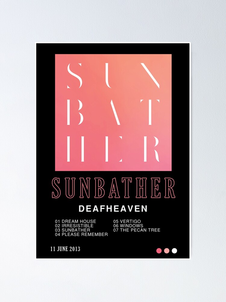 "Deafheaven Sunbather Poster" Poster for Sale by PutraXh- | Redbubble