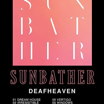 "Deafheaven Sunbather Poster" Poster for Sale by PutraXh- | Redbubble