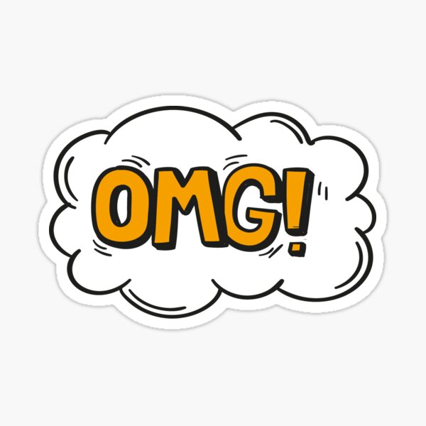 "OMG" Sticker for Sale by Adidys | Redbubble
