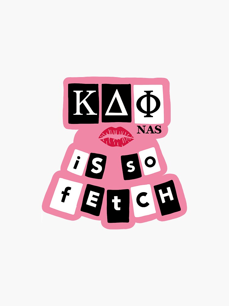 "Mean Girls Kappa Delta Phi NAS" Sticker by kaylanicolexx | Redbubble