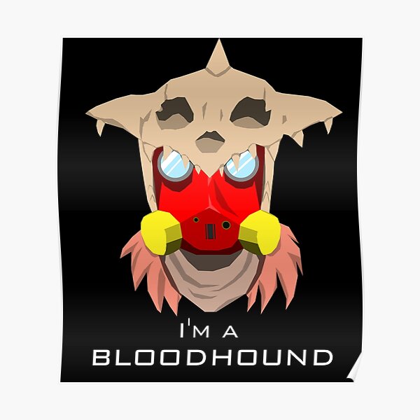 "Bloodhound Fan-art on transparent background" Poster for Sale by ...