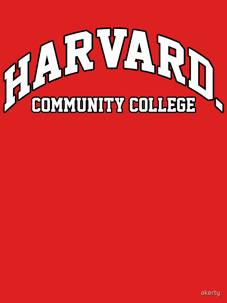 Harvard Community College T Shirt By Akerty Redbubble
