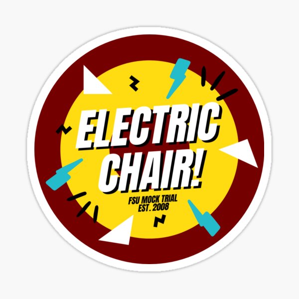 "ELECTRIC CHAIR!" Sticker by bodiford | Redbubble