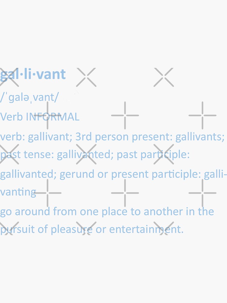 "Gallivant Definition in Light Blue Letters" Sticker for Sale by ...