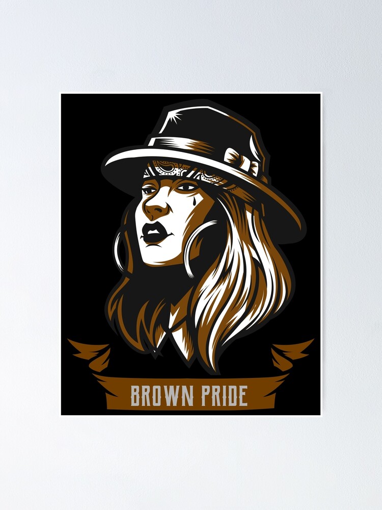 "Brown Pride" Poster by 89129graphics | Redbubble