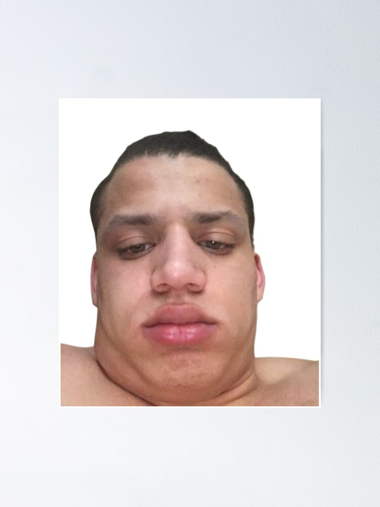 "tyler1 face" Poster for Sale by soltguy | Redbubble