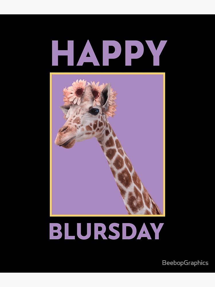 Póster «Happy Blursday, jirafa con flores» de BeebopGraphics | Redbubble