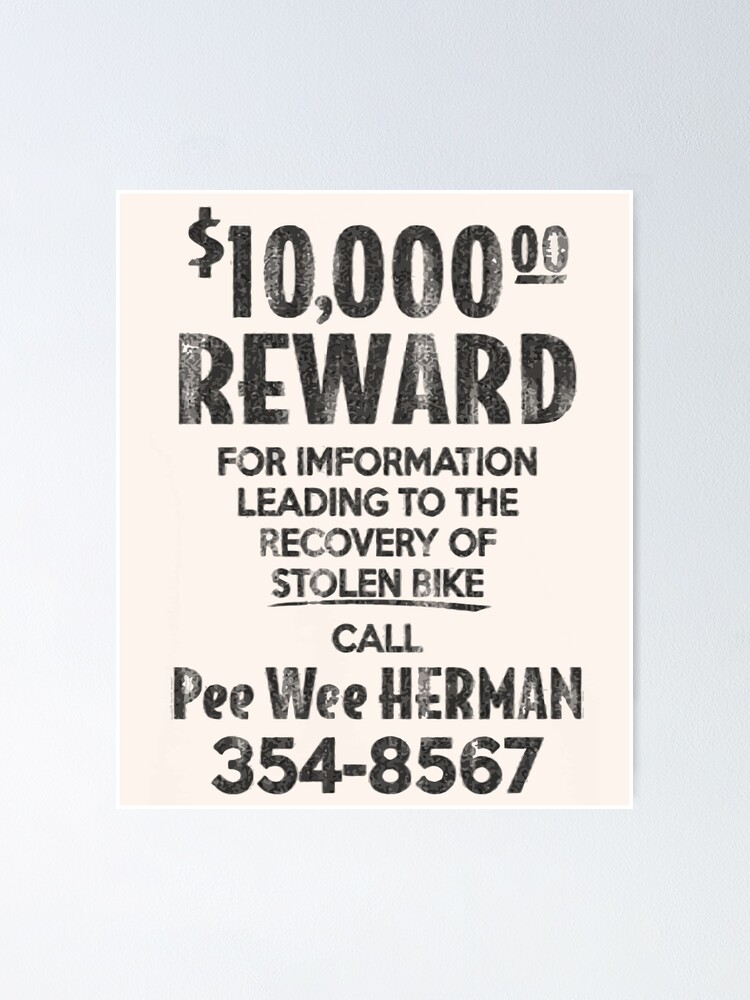 "LOST BIKE REWARD Mens Shirt - funny pee wee herman bicycle poster ...