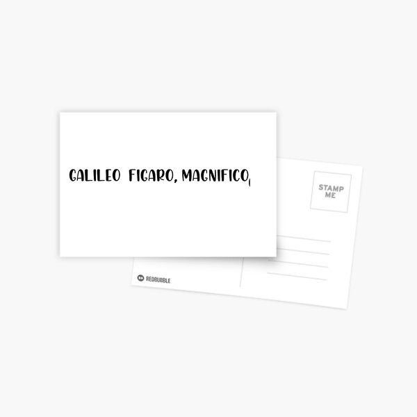 "Galileo Figaro" Postcard for Sale by peachygoose | Redbubble