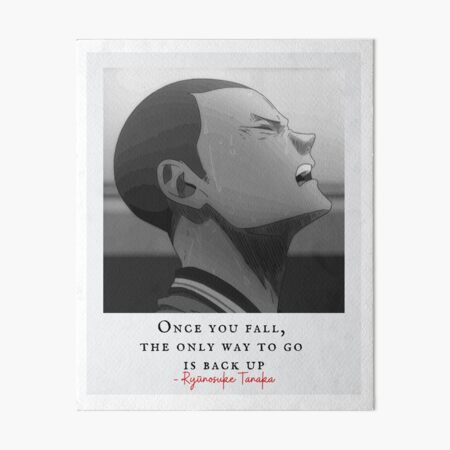 "Ryu Tanaka Quote from Anime Volleyball" Art Board Print for Sale by ...