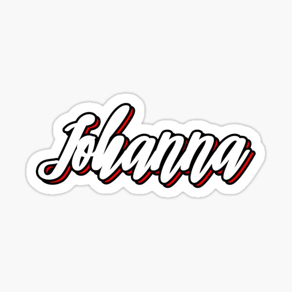 "Johanna first name - hand lettering design" Sticker by sulies | Redbubble