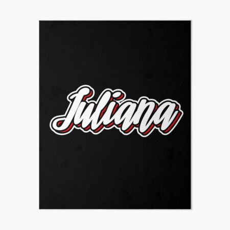 "Juliana first name - hand lettering design" Art Board Print by sulies ...
