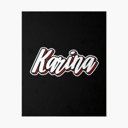 "Karina first name - hand lettering design" Art Board Print for Sale by ...