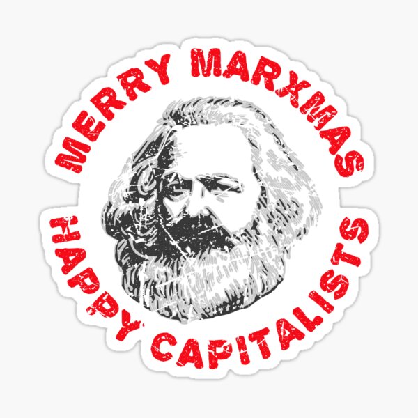 "Merry Marxmas happy capitalists fun Karl Marx Christmas pun with an ...