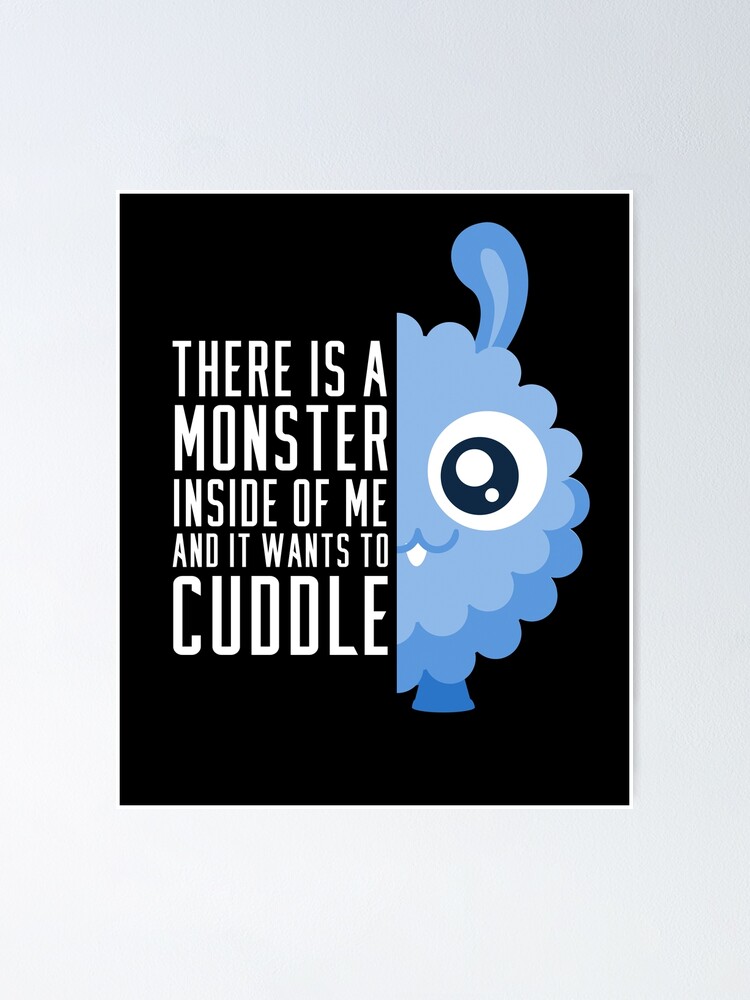 "Cute Cuddle Monster" Poster for Sale by ArticaDesign | Redbubble