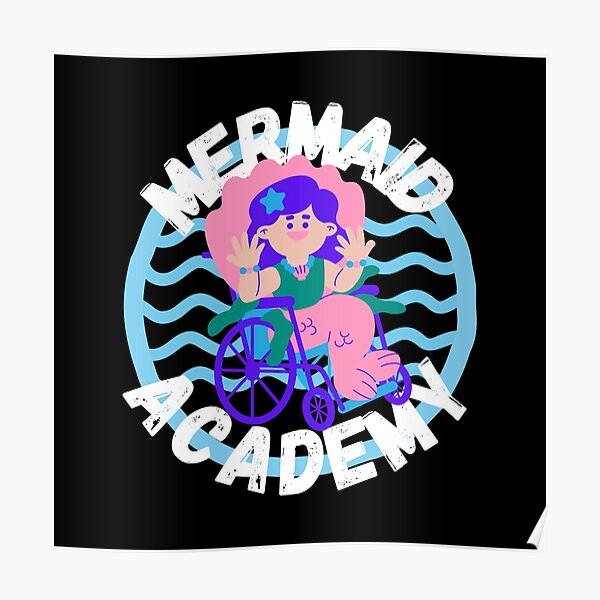 "Mermaid Academy Cute Mermaid on a Wheelchair Diversity Perfect Gift ...