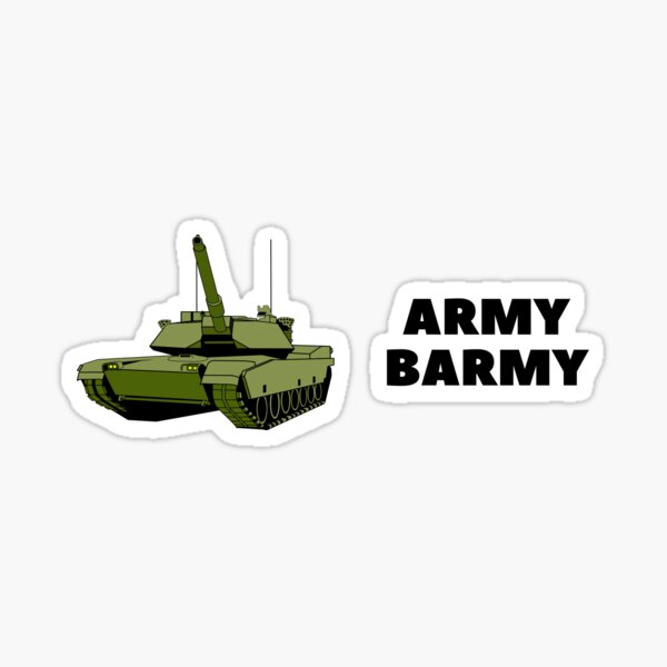 "Army Barmy is a new range of clothing" Sticker for Sale by Rayp8283 ...